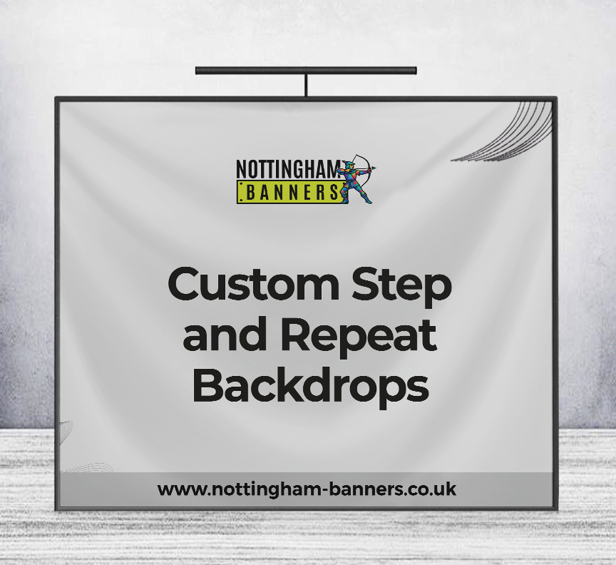Custom Step and Repeat Backdrops Same Day & Next Day Printing Nottingham