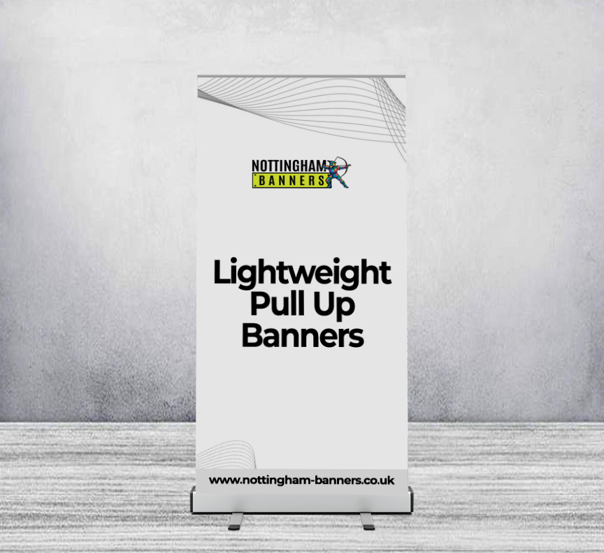 Lightweight Pull Up Banners Same Day & Next Day Printing Nottingham