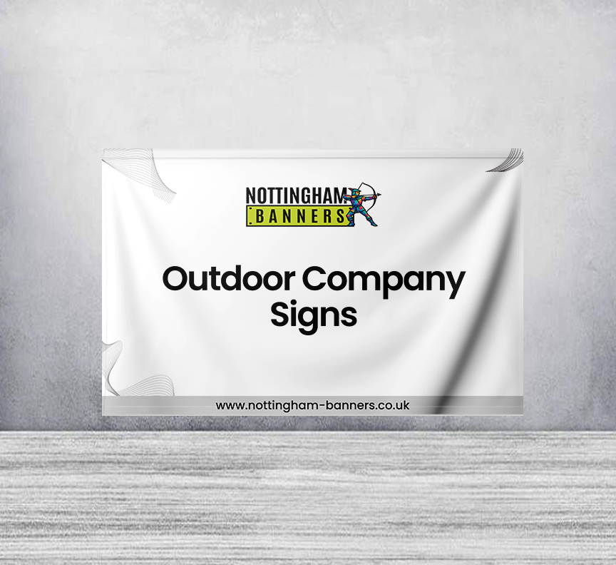 Outdoor Company Signs Same Day & Next Day Printing Nottingham
