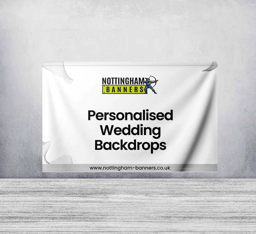 Personalised Wedding Backdrops Same Day & Next Day Printing Nottingham